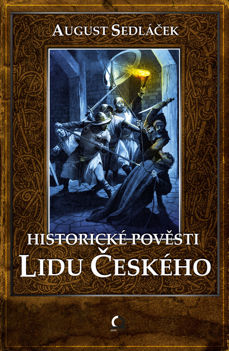 August Sedláček – Historické pověsti lidu českého | topvip.cz